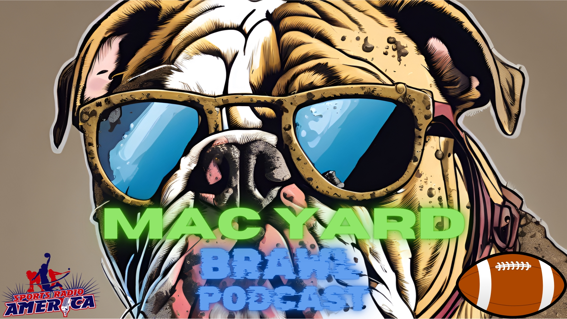 MAC Yard Brawl - Sports Radio America